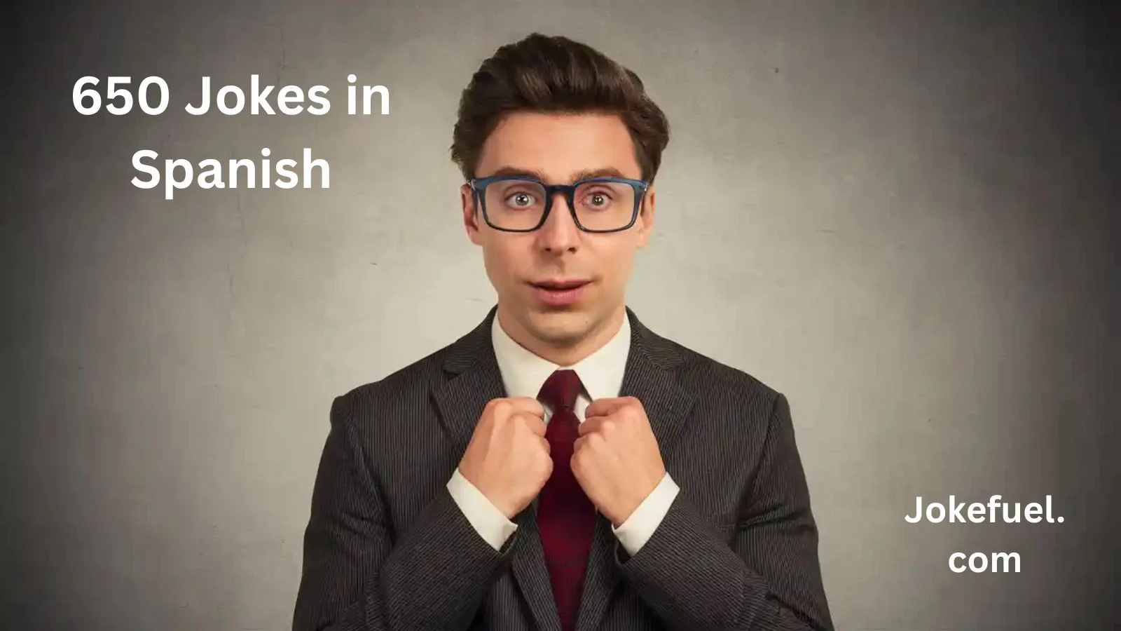 650+ Clean and Dirty Jokes in Spanish for Every Occasion In 2025